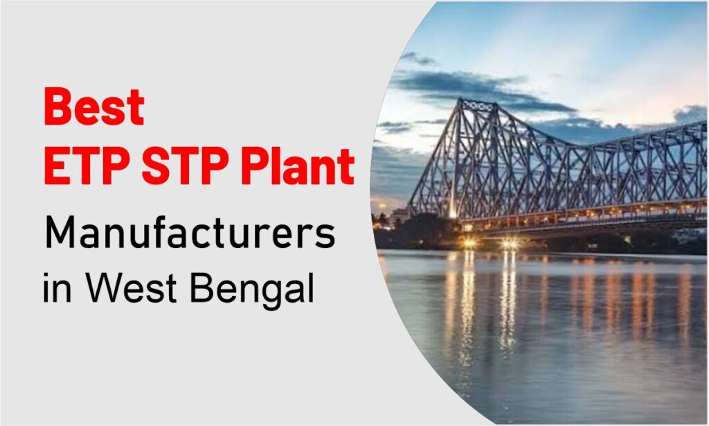 Best ETP STP Plant Manufacturers in West Bengal - 3D Aqua