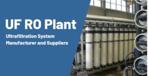 Best UF RO Plant: Ultrafiltration System - 3D Aqua