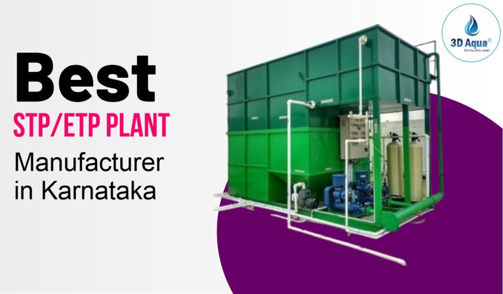 Best ETP STP Plant Manufacturers in Karnataka - 3D Aqua