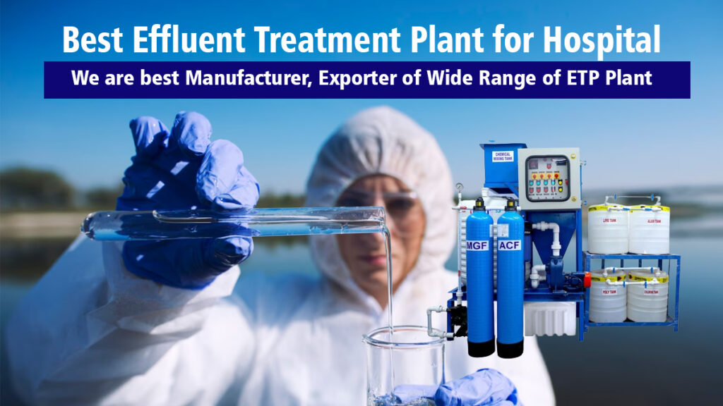 Best Effluent Treatment Plant for Hospital - 3D Aqua