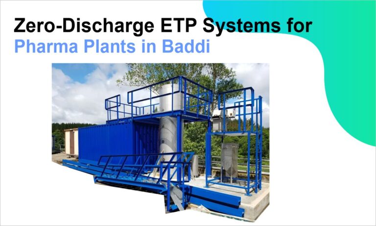 Zero-Discharge ETP Systems for Pharma Plants in Baddi - 3D Aqua