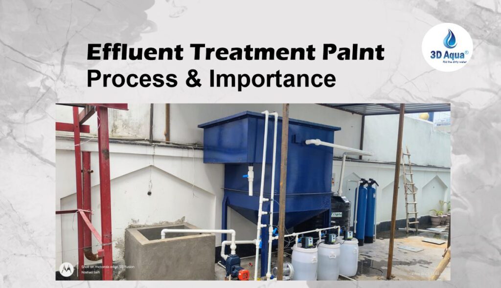Effluent Treatment Plant (ETP) Process & Importance - 3D Aqua