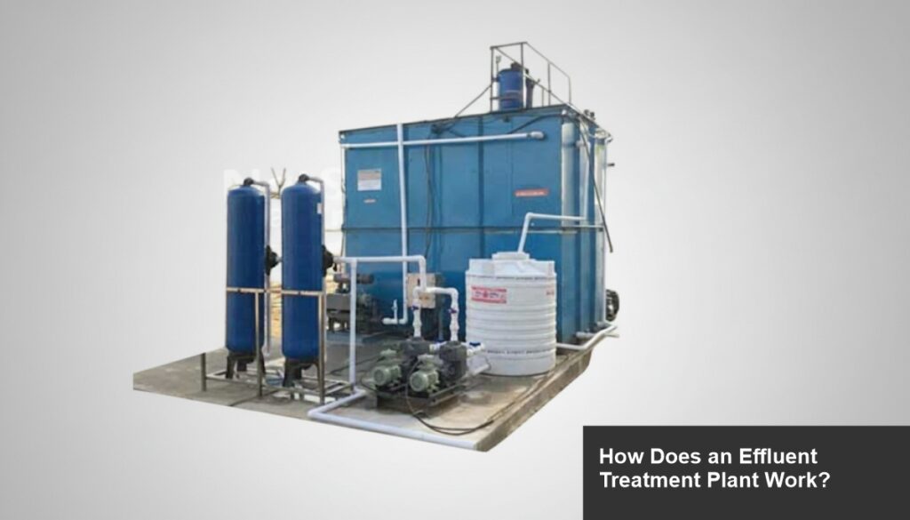 How Effluent Treatment Plants Work: Guide - 3D Aqua