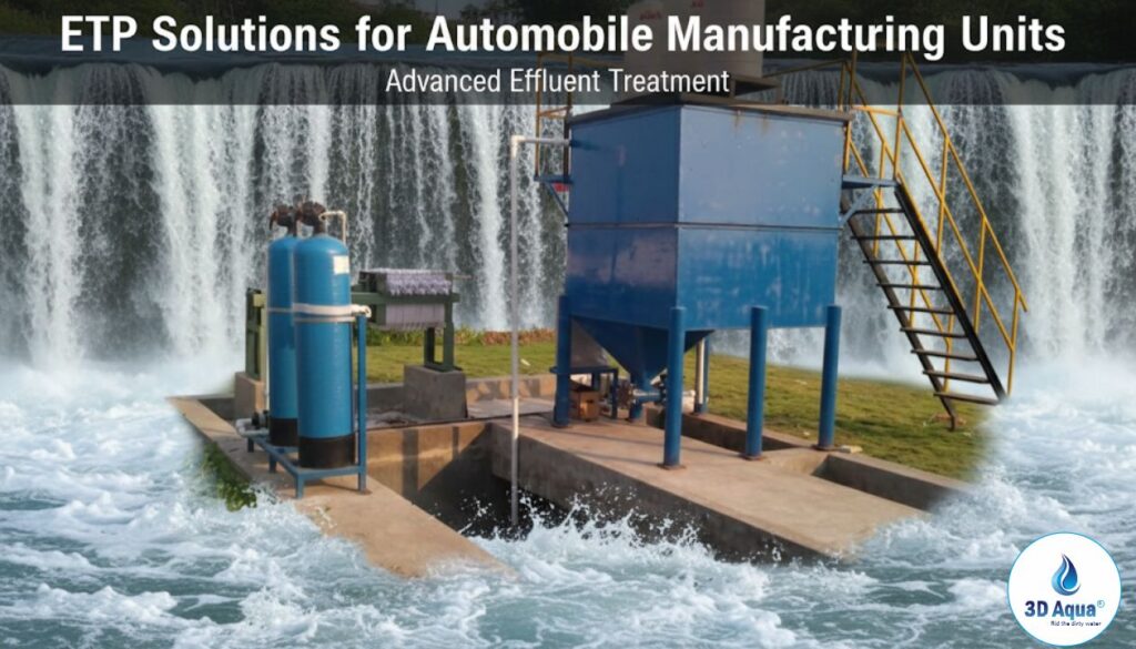 ETP Solutions for Automobile Manufacturing Units - 3D Aqua