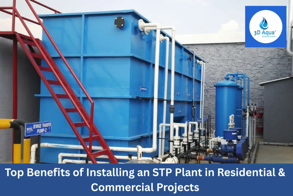 Top Benefits of Installing an STP Plant in Residential & Commercial ...