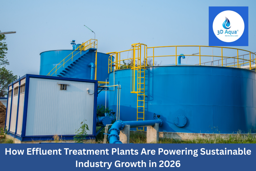 How Effluent Treatment Plants Are Powering Sustainable Industry Growth ...